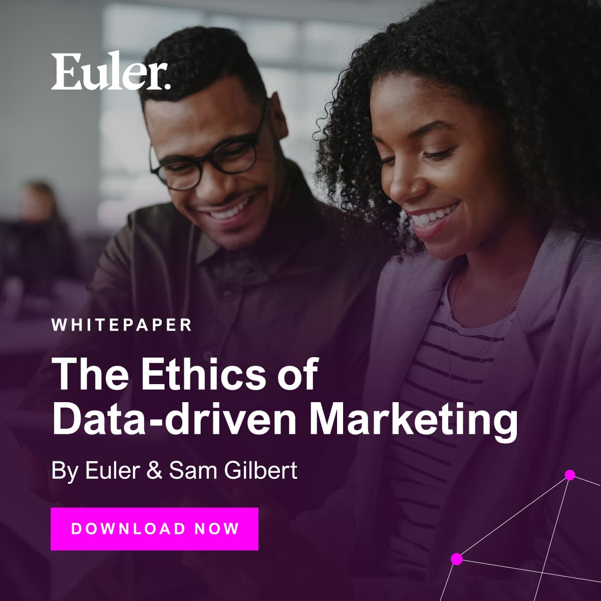 The Ethics of Data-Driven Targeting | Euler & Sam Gilbert
